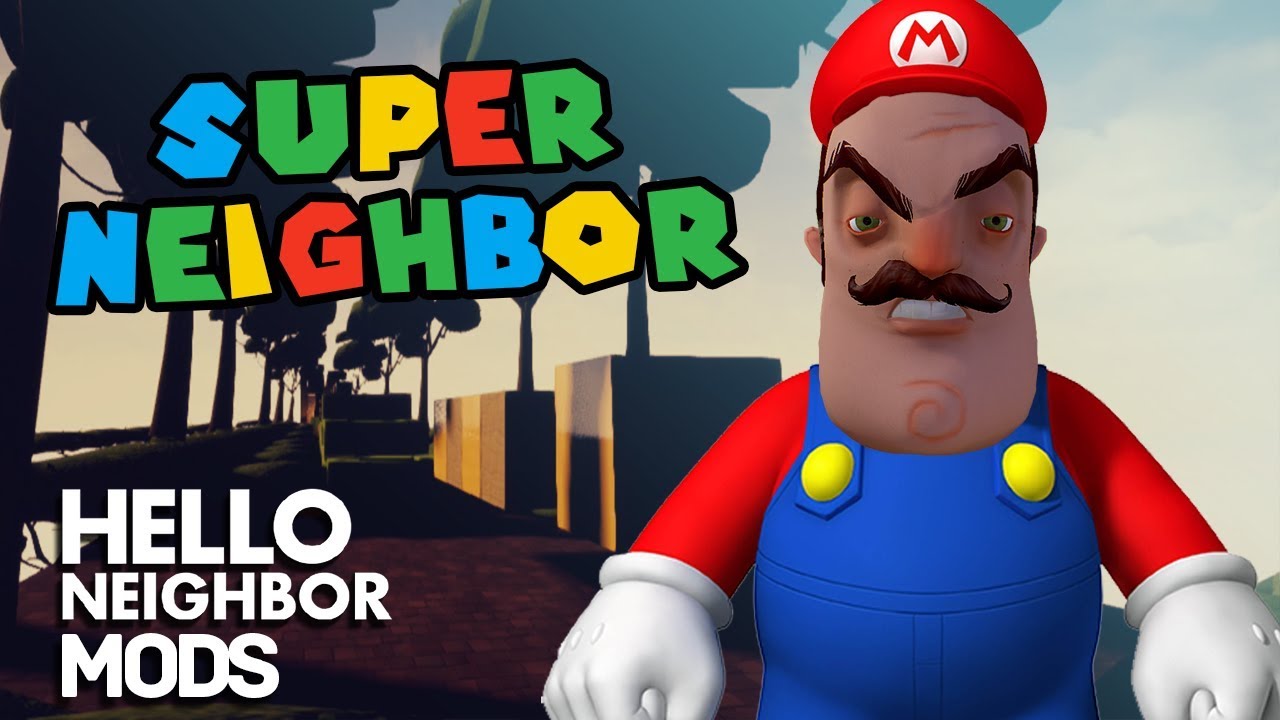 EL VECINO SE CONVIERTE EN SUPER MARIO !!! - HELLO NEIGHBOR MODS ...
