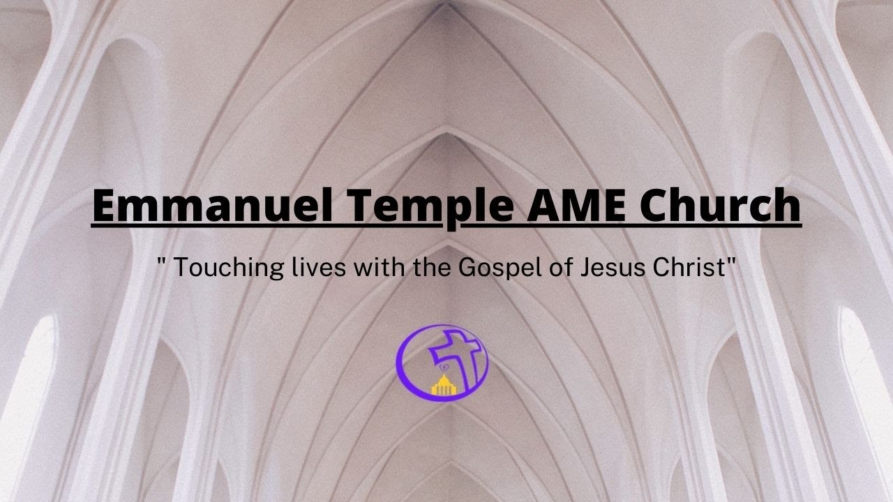 Emmanuel Temple AME Church October 22, 2023 Service - YouTube