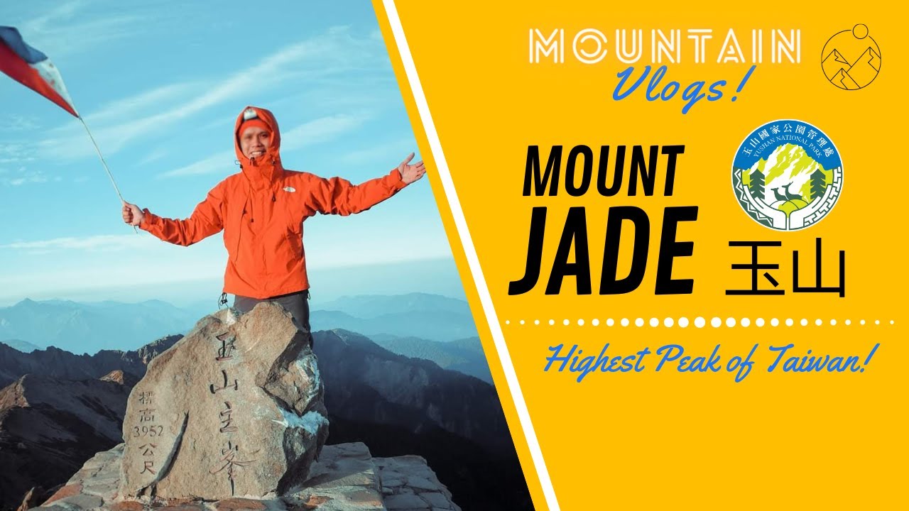MOUNT JADE YUSHAN Climbing the Highest Mountain of Taiwan! - YouTube