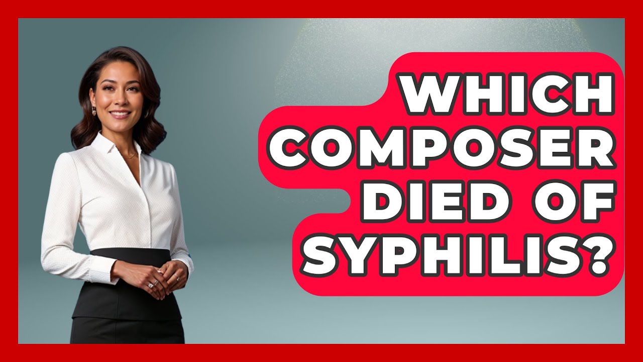 Which Composer Died of Syphilis? - Classical Serenade - YouTube