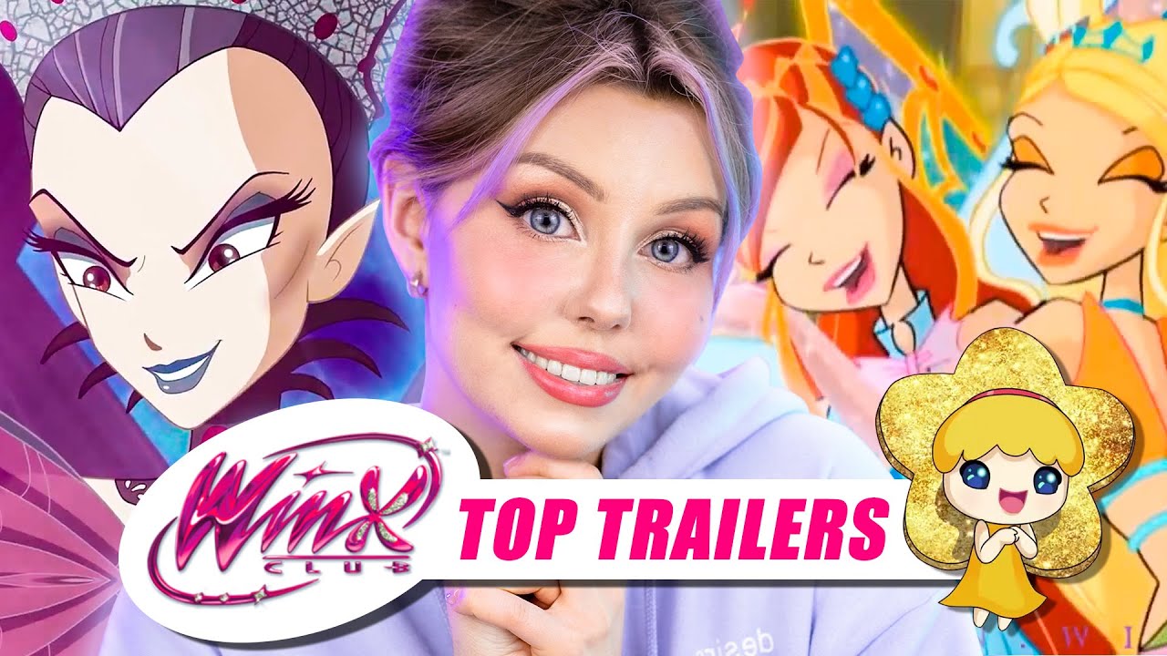 THE BEST WINX TRAILERS! Ranking all teasers and promo of Winx Club show ...