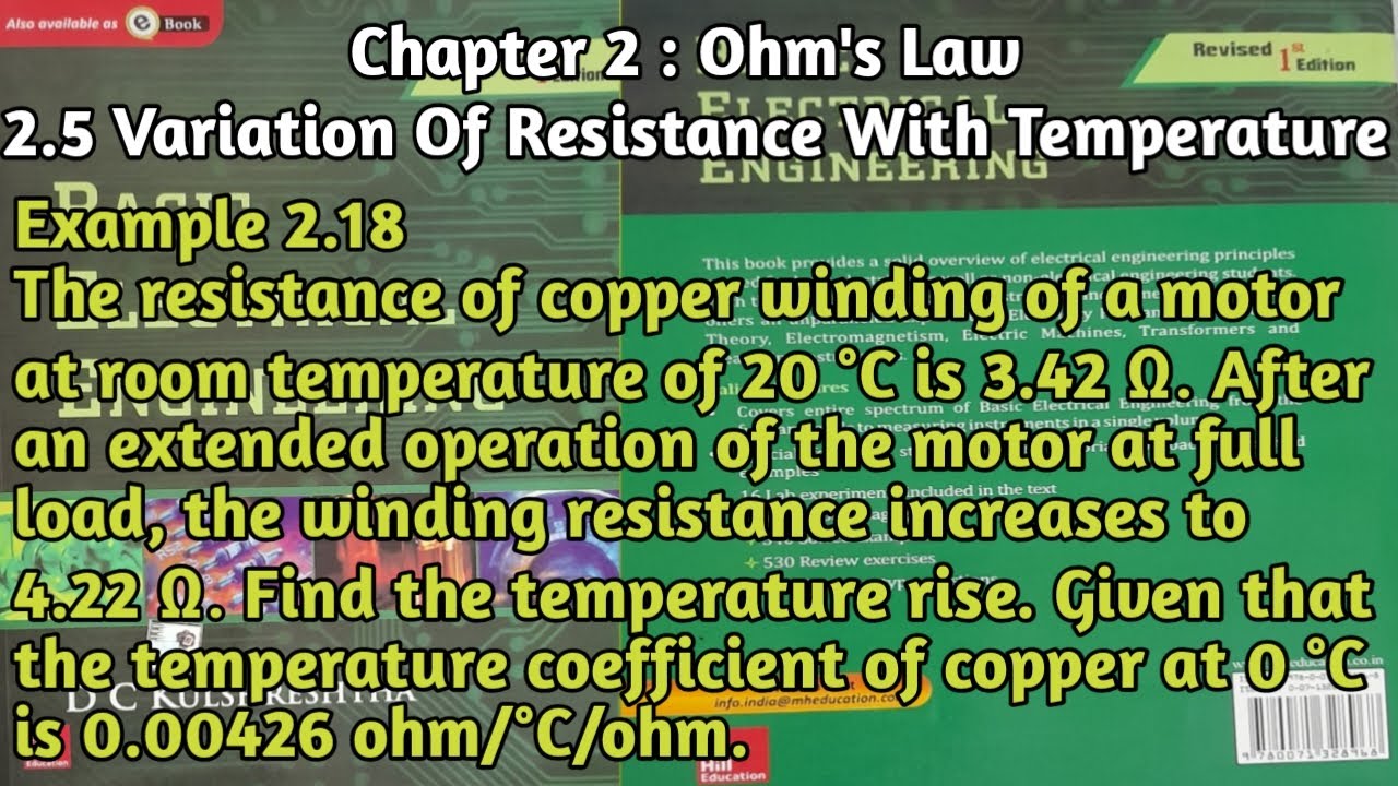 Basic Electrical | Chapter 2 Ohm's Law | 2.5 Variation Of Resistance With Temperature | Example ...