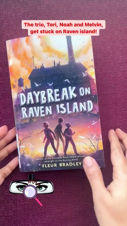 Daybreak on Raven Island #middlegradebooks #mystery #fiction #fantasy # ...