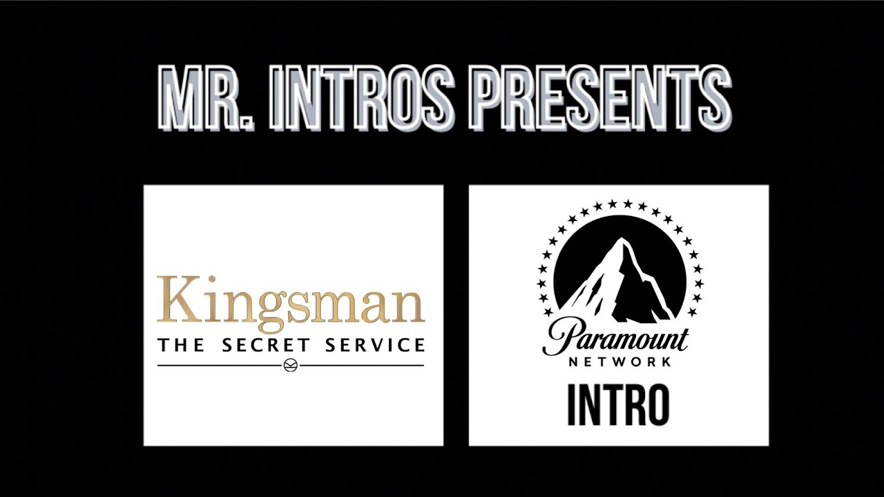 Kingsman: The Secret Service - Paramount Network Intro 11/19/24 (Intro ...