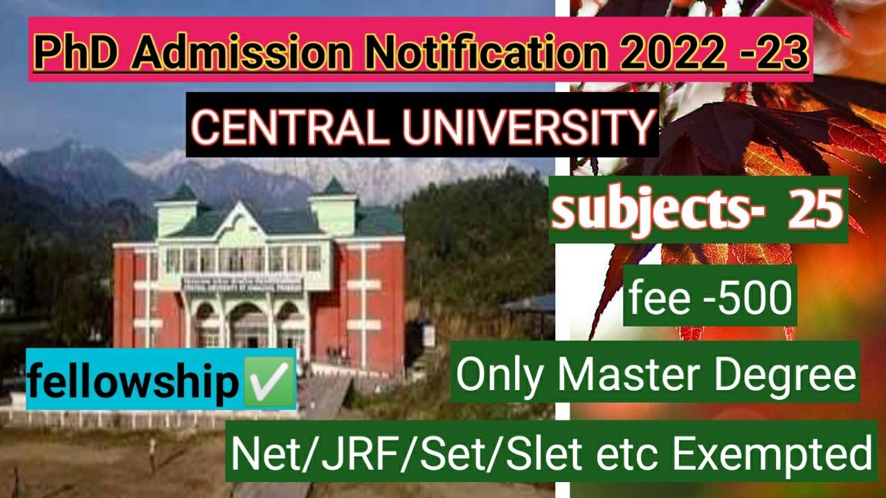 phd Admission Notification 2022-23 in a central university/CUH # ...