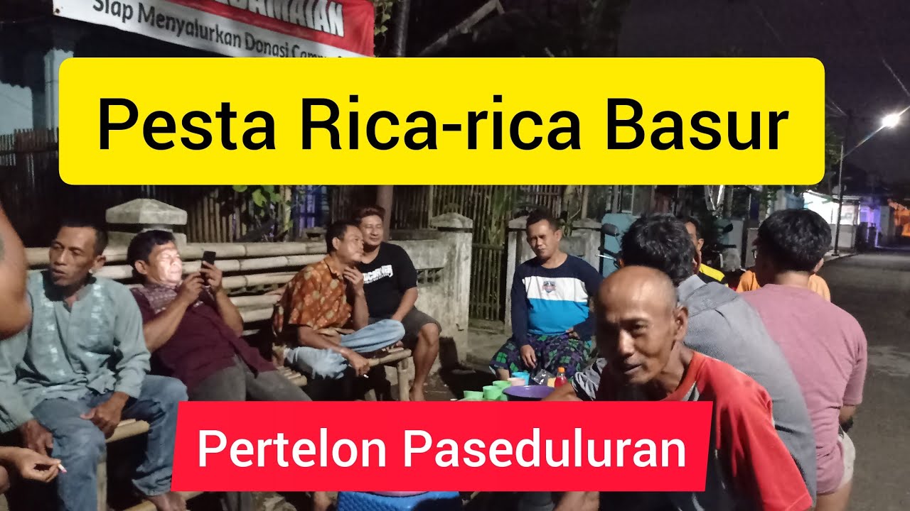 Pesta Rica-rica Basur | Pertelon Paseduluran 27 Arpril 2021 - YouTube