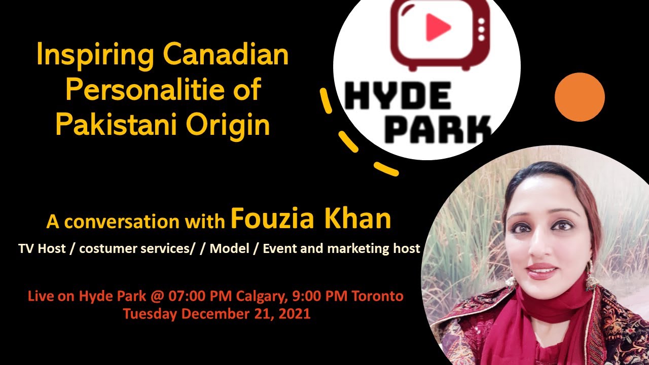 Inspiring Canadian Personalities of Pakistani Origin - A conversation ...