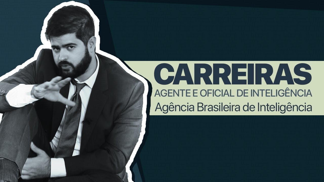 Carreiras da Abin - Agência Brasileira de Inteligência - Oficial e ...