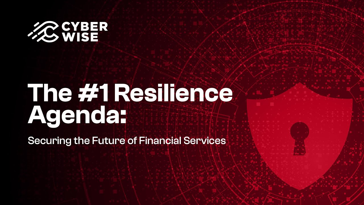 The #1 Resilience Agenda: Securing the Future of Financial Services ...