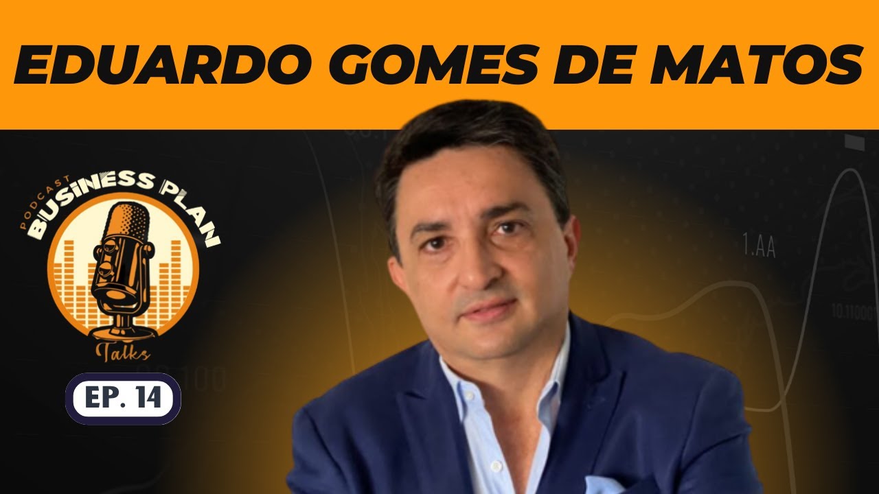 EDUARDO GOMES DE MATOS – GOMES DE MATOS CONSULTORIA | Business Plan ...
