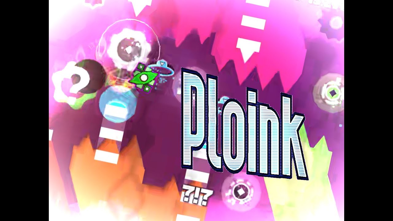 (20th Extreme Demon) Ploink by Goobfrudla 100% - YouTube