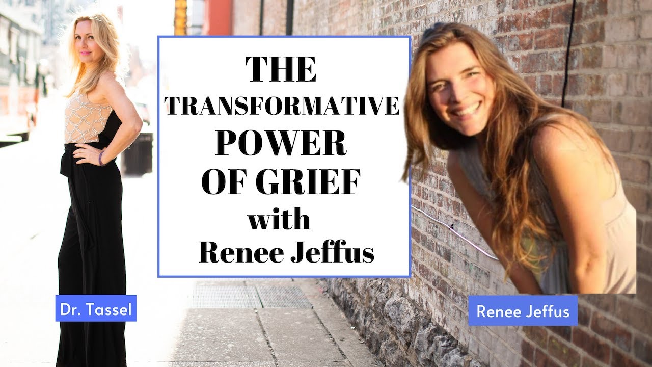 Renee Jeffus ️ The Transformative Power of Grief: Coming Back to Your ...
