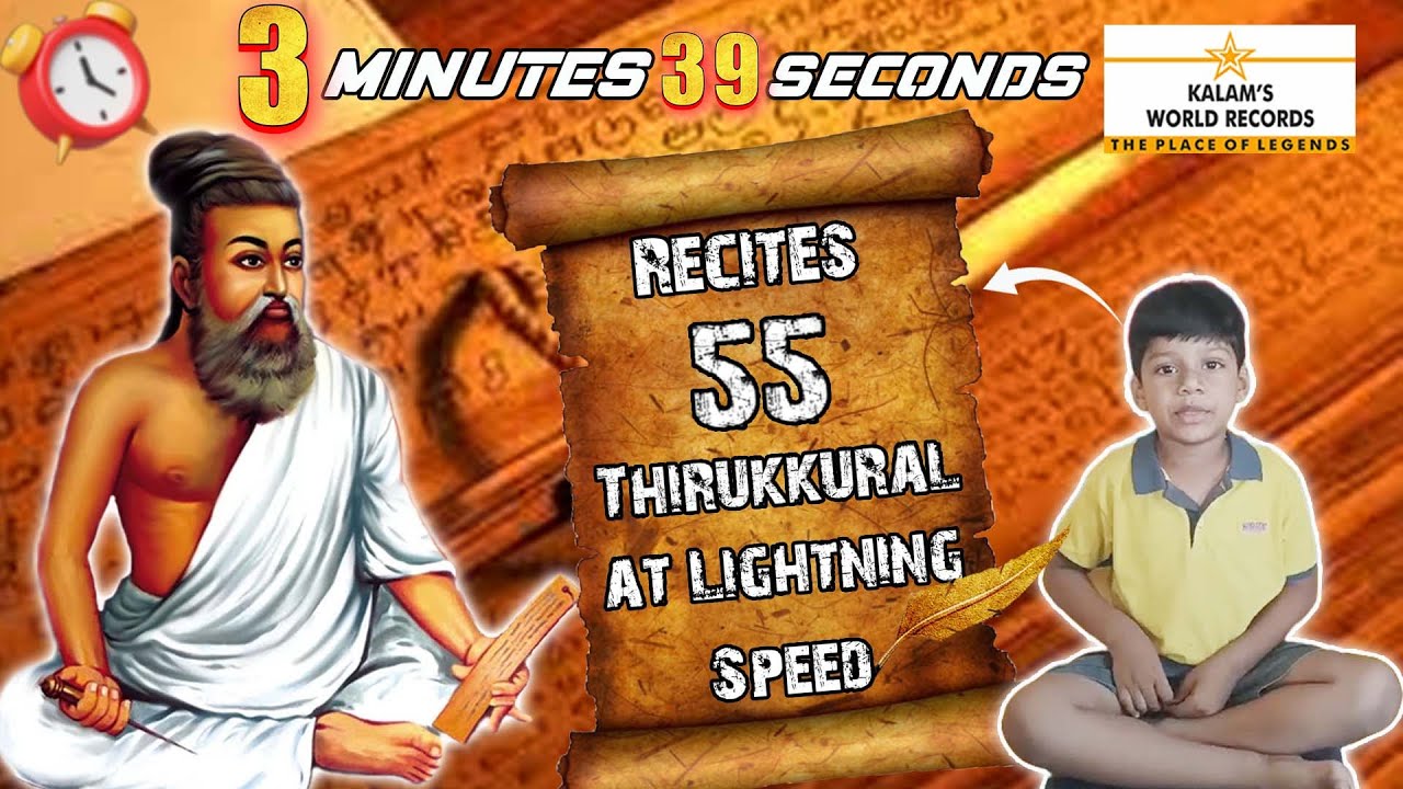 Fastest Reciting of 55 Thirukkural in the Least Time by Young Genius ...