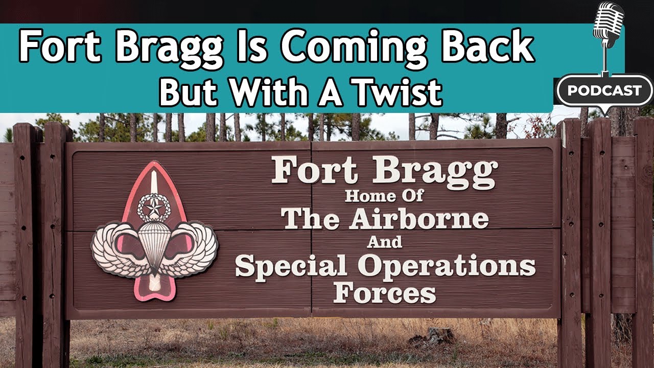 Fort Bragg Is Coming Back But With A Twist | DRM Podcast - YouTube