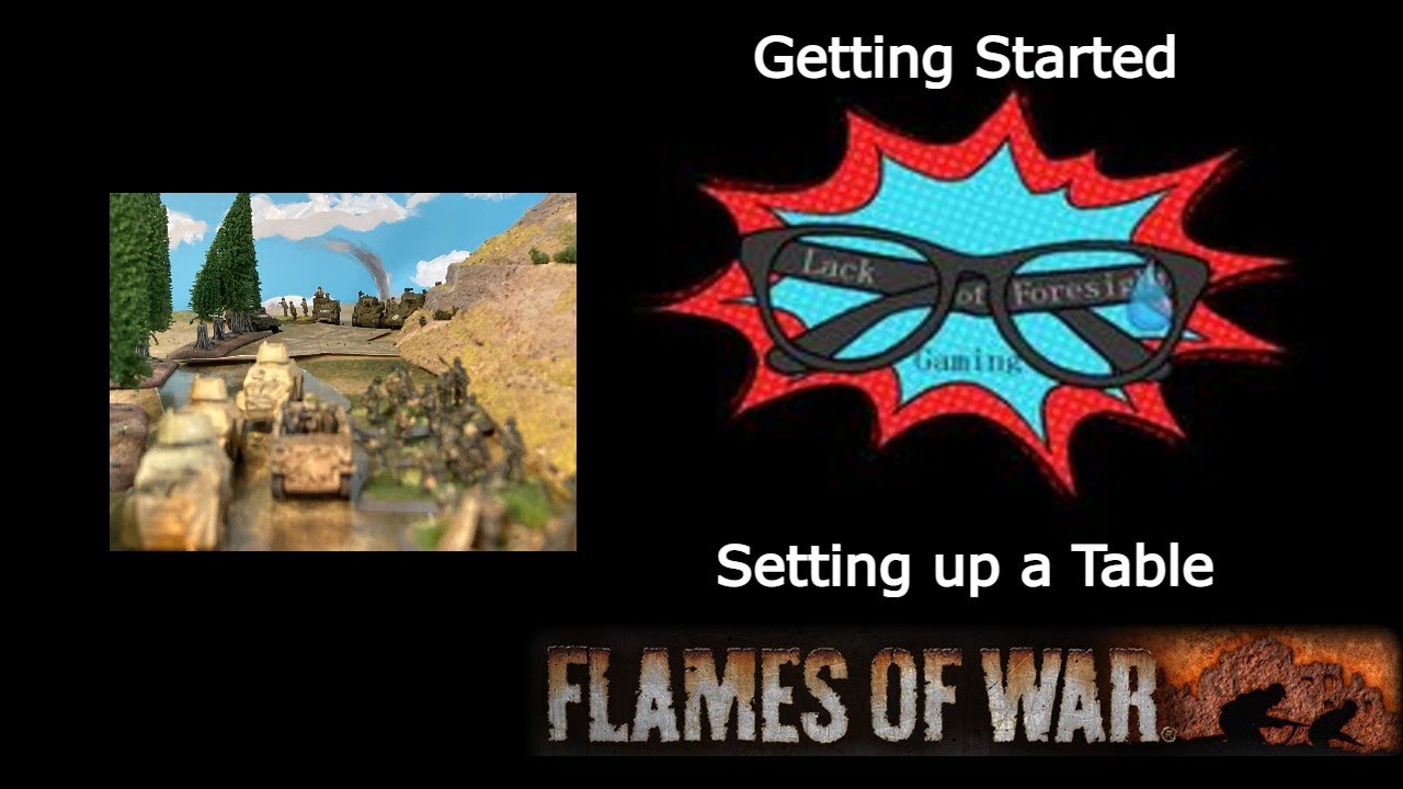 Flames of War Getting Started: How we set up a table - YouTube