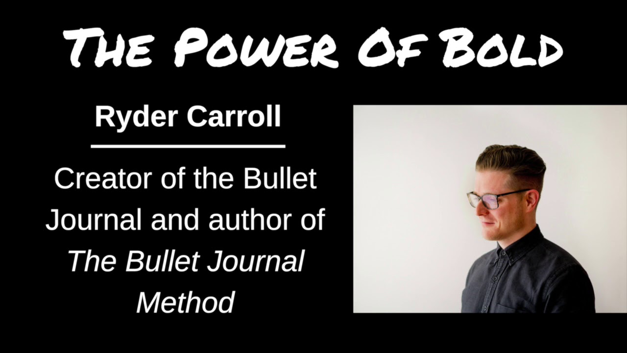 Episode 32: Ryder Carroll, Creator of the Bullet Journal - YouTube