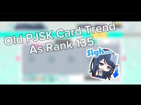 Old PJSK Trend As Rank 135 - YouTube