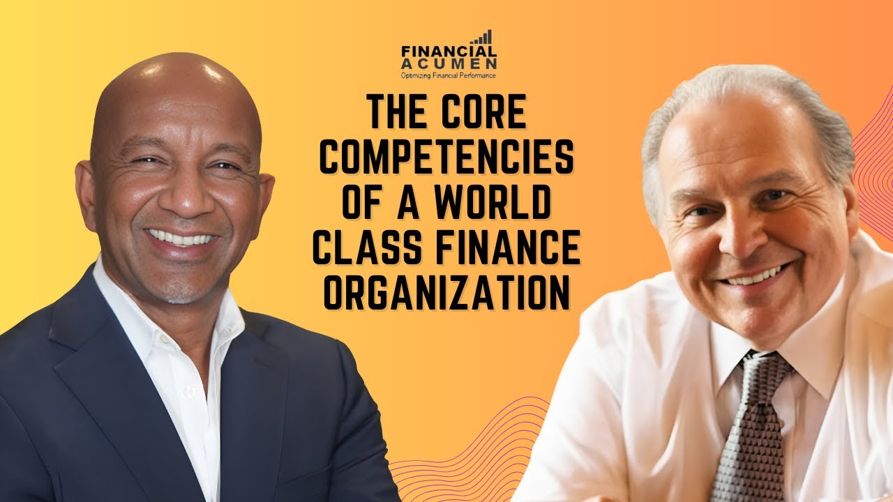 Building Financial Excellence: Core Competencies Every World-Class CFO ...