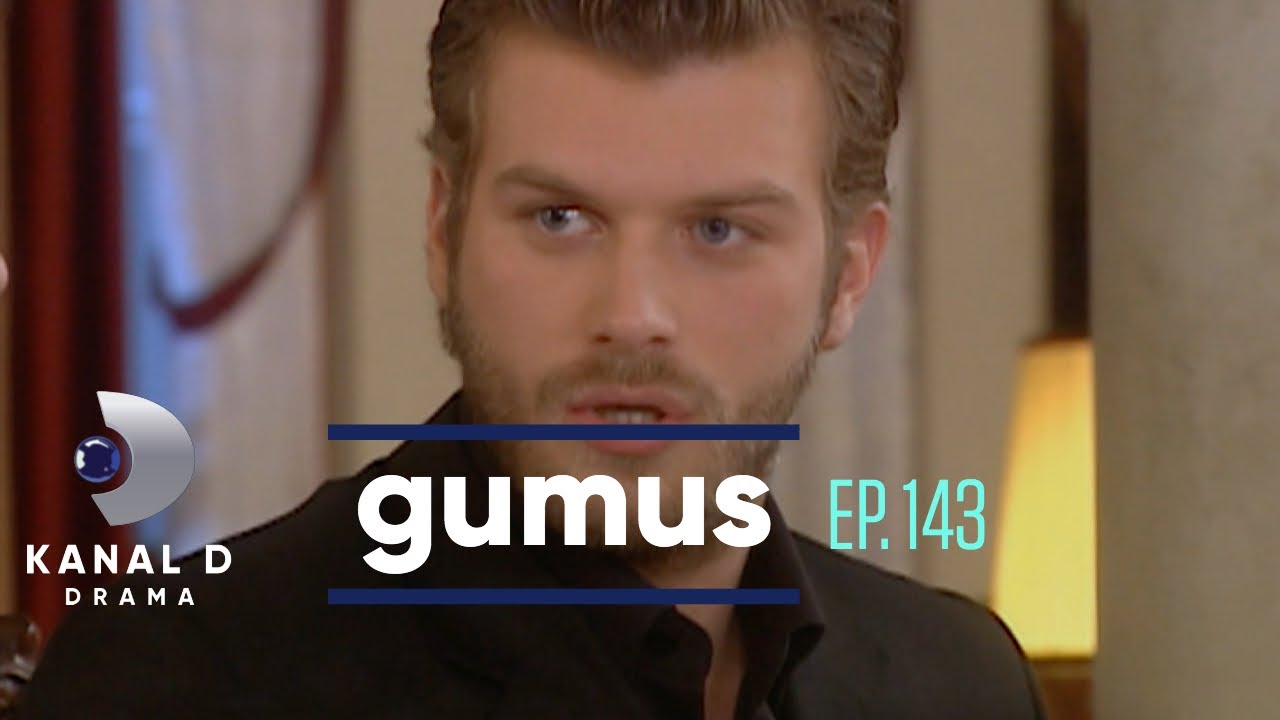 Gumus Ep.143 | Avance Exclusivo | Kanal D Drama - YouTube