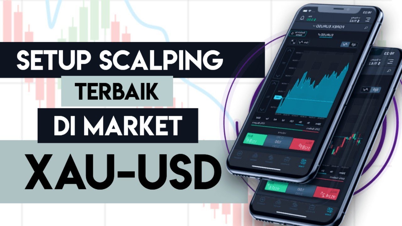 SETUP SCALPING TERBAIK DIMARKET XAUUSD || TRADING SCALPING FOREX - YouTube