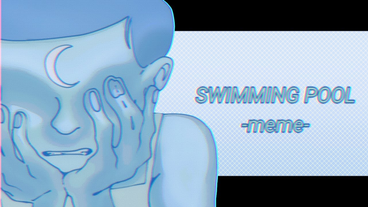 swimming pool || meme animatik oc - YouTube