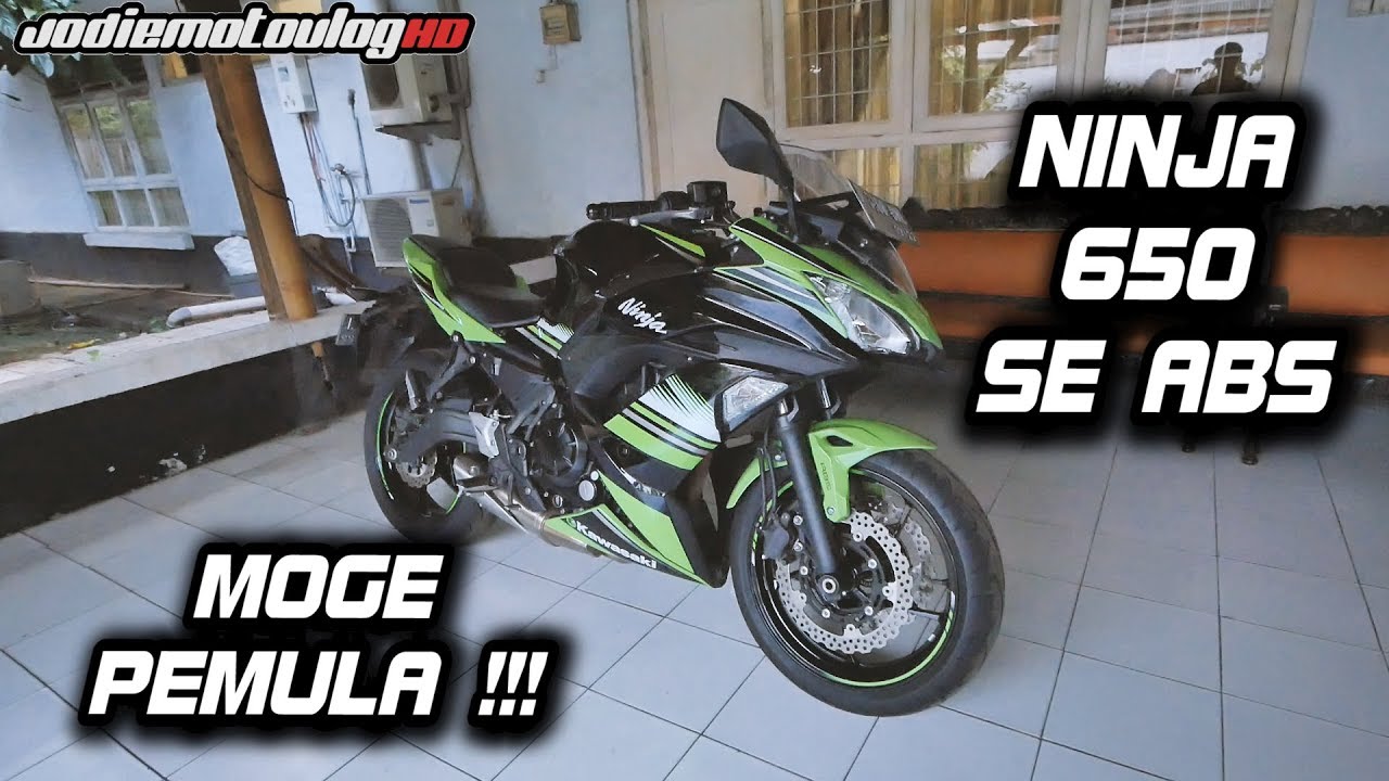 LEBIH DEKAT DENGAN MOGE PEMULA | Ninja 650 - YouTube