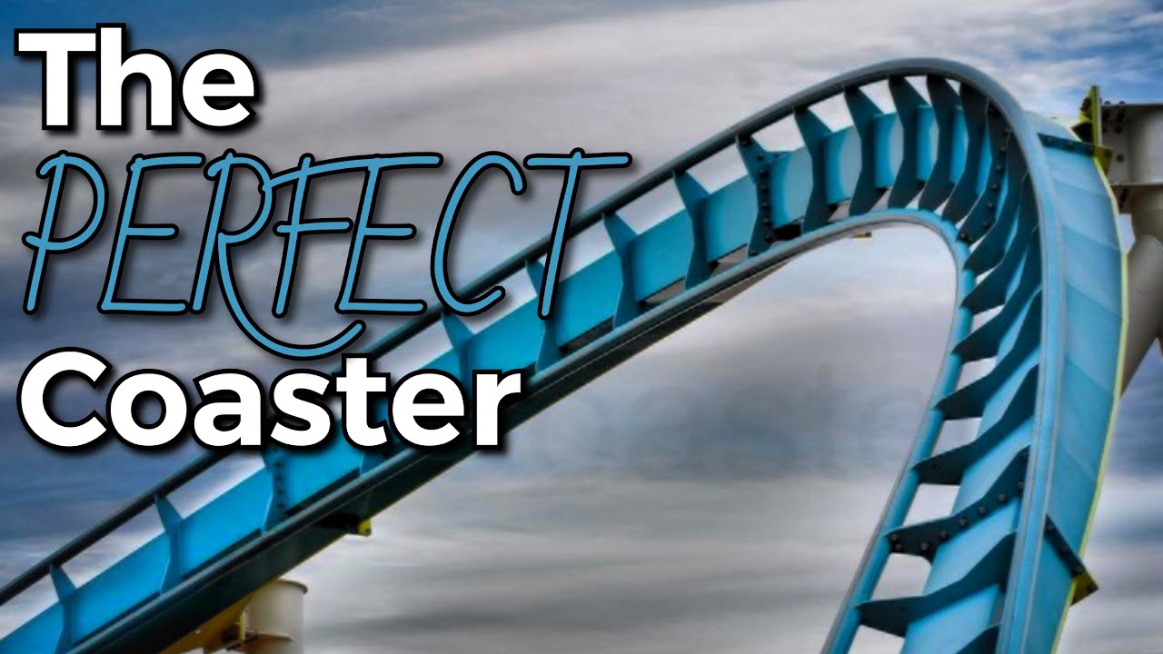 Will There Ever Be A Perfect Coaster? - YouTube