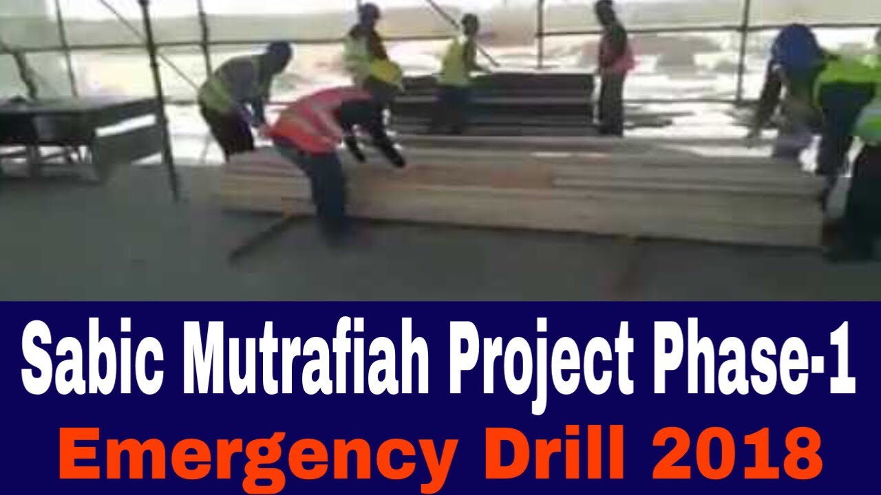 Sabic Mutrafiah Housing Project Package-1 Emergency Drill 2018 Azmeel ...