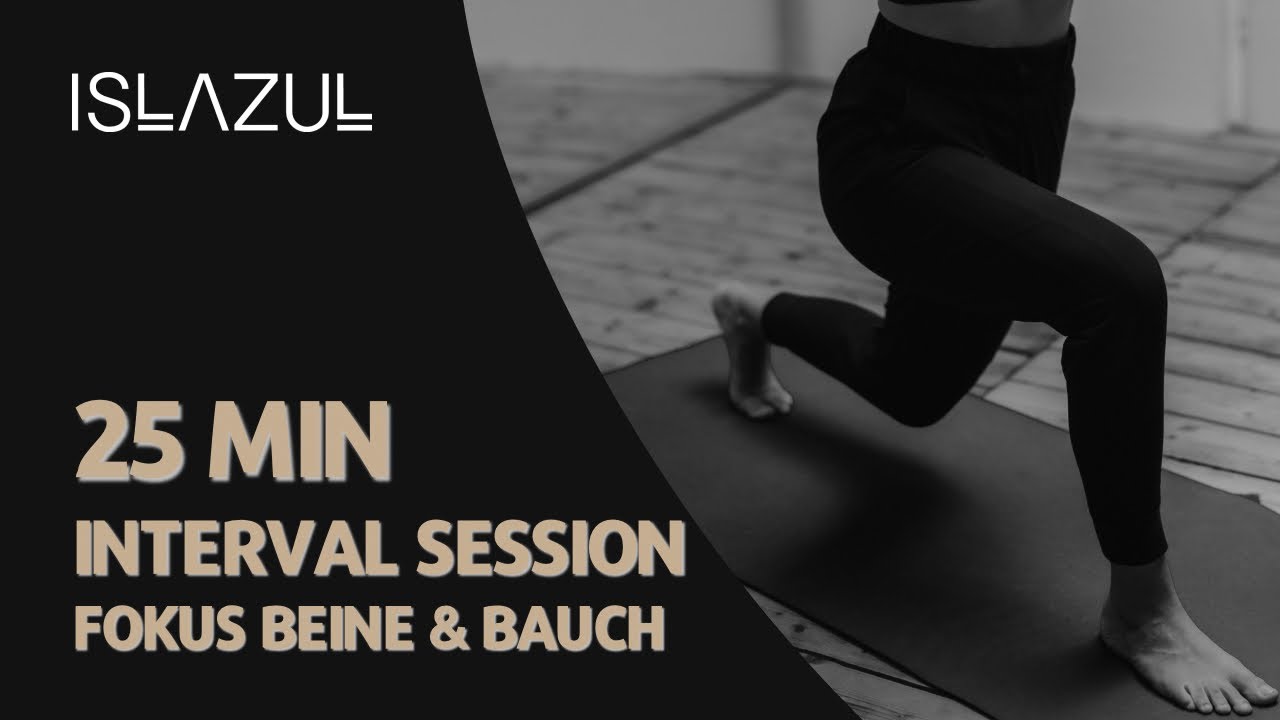 25min - Interval Session mit Alex - Fokus Beine&Bauch - YouTube