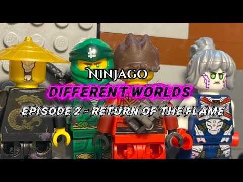 Ninjago different worlds episode 2 - return of the flame - YouTube