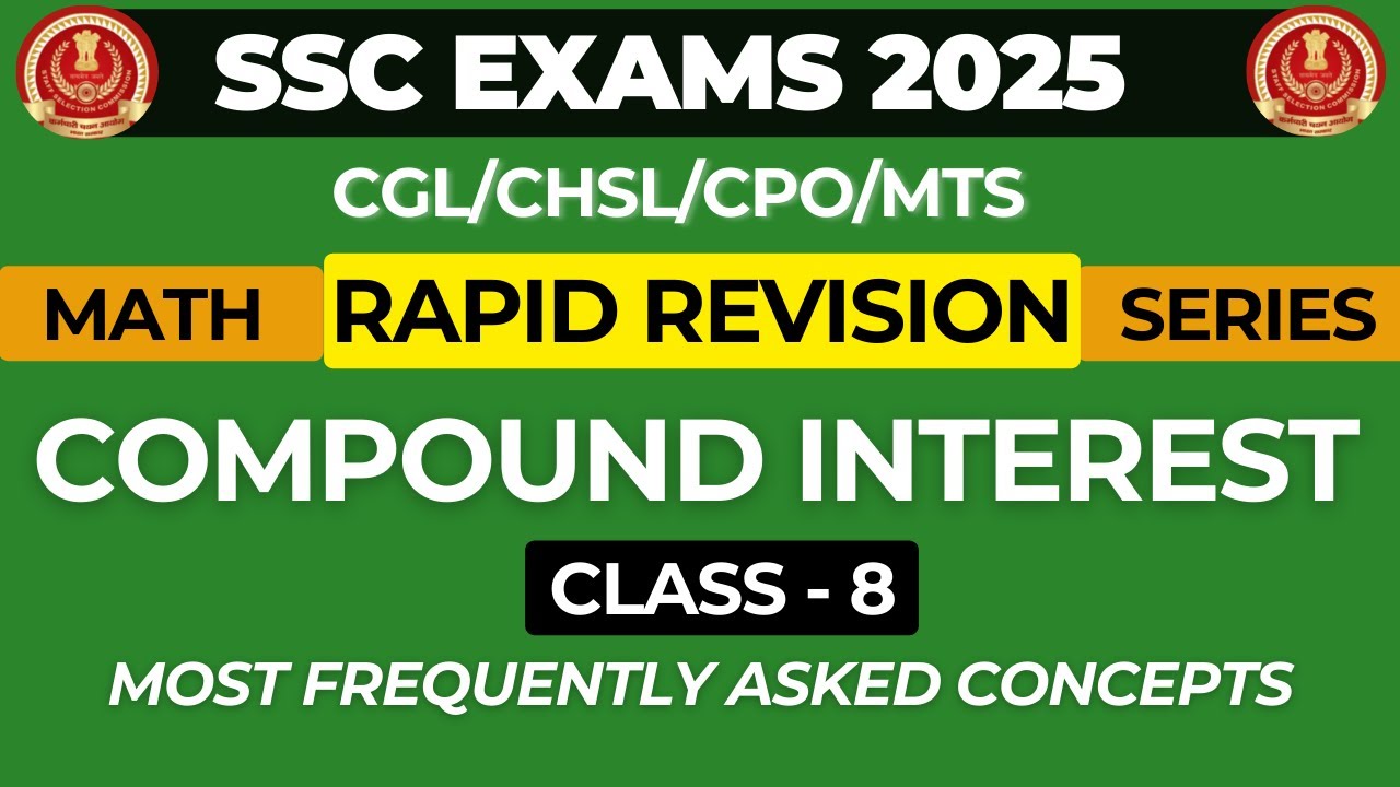 COMPLETE COMPOUND INTEREST (Part-1) for SSC CGL CHSL MTS GD by ...
