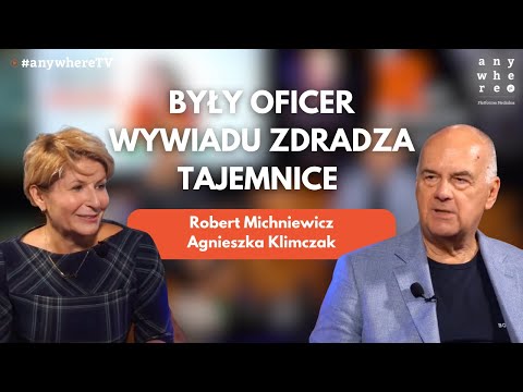 Były oficer wywiadu zdradza tajemnice | Agnieszka Klimczak i Robert Michniewicz