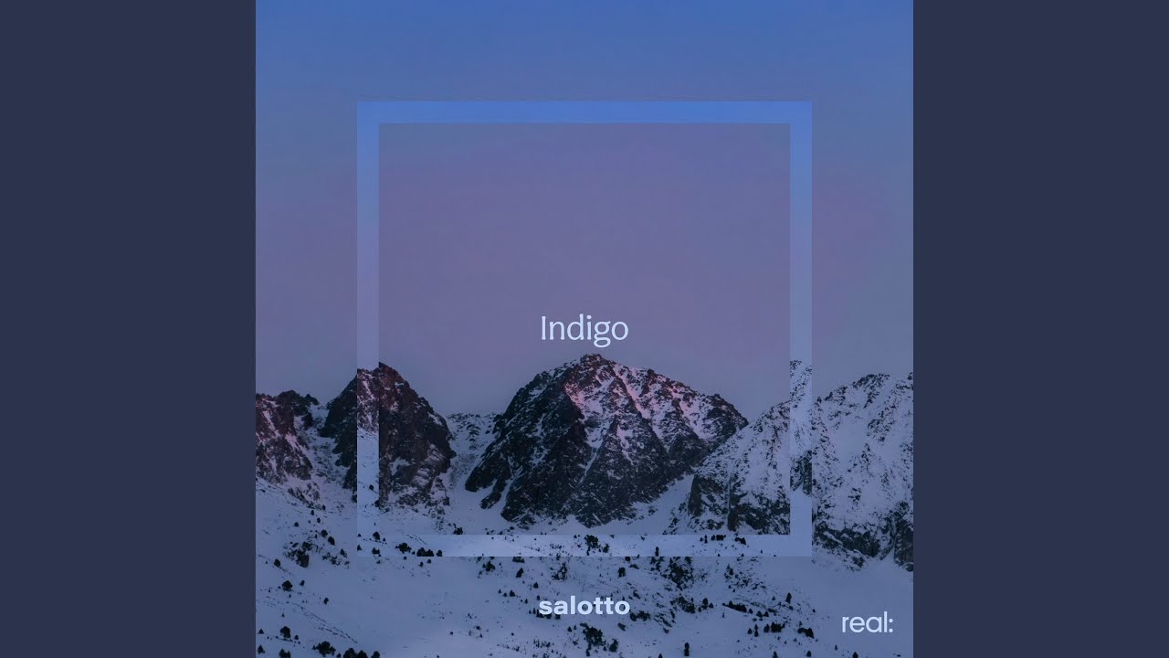Indigo - YouTube