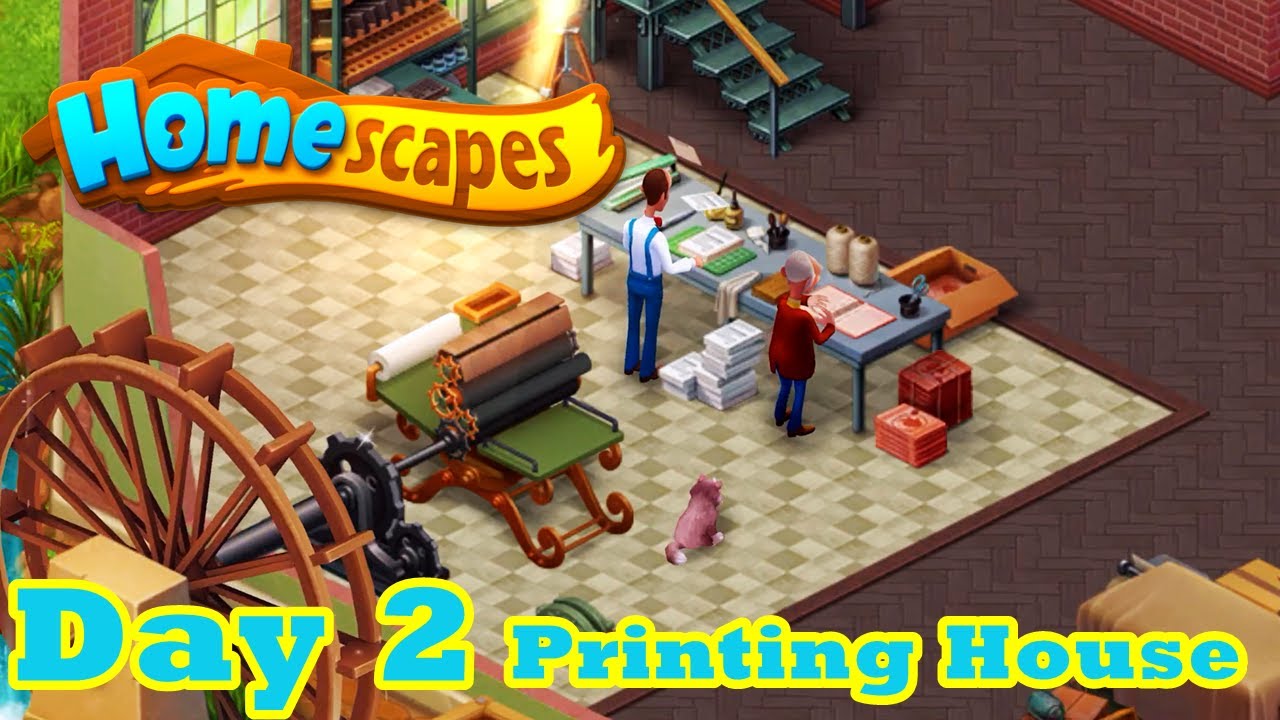 Homescapes Movie New Area Day 2 Story HD | Printing House Business ...