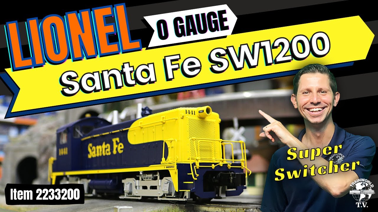 O Gauge Lionel - Santa Fe SW1200 Switcher - YouTube