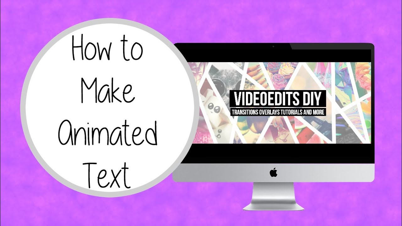How To Make Animated Text YouTube How To Make Animated Text YouTube