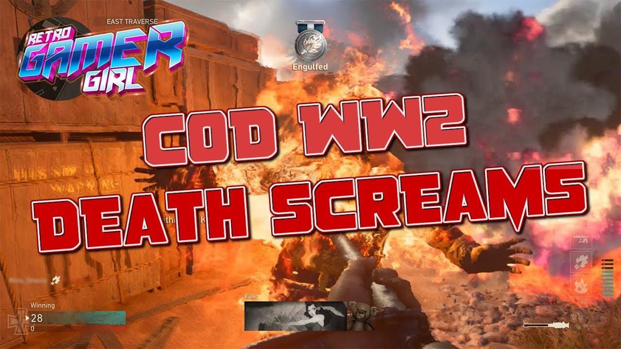 Call of Duty WW2 Death Screams Death by Fire COD Gameplay | Retro Gamer ...