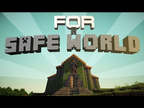Minecraft : For A Safe World Ep.3 - YouTube