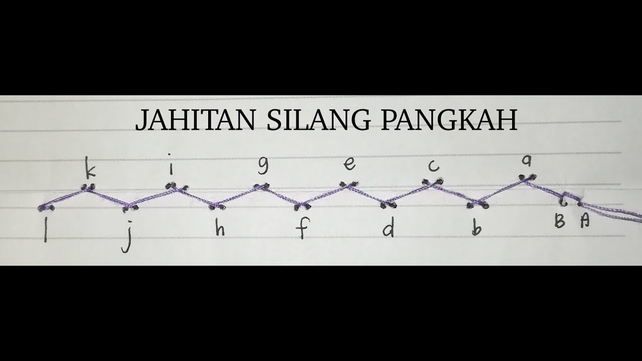 JAHITAN SILANG PANGKAH - YouTube