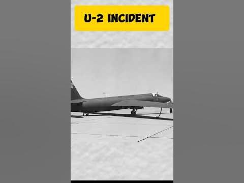Cold War: U-2 incident - YouTube