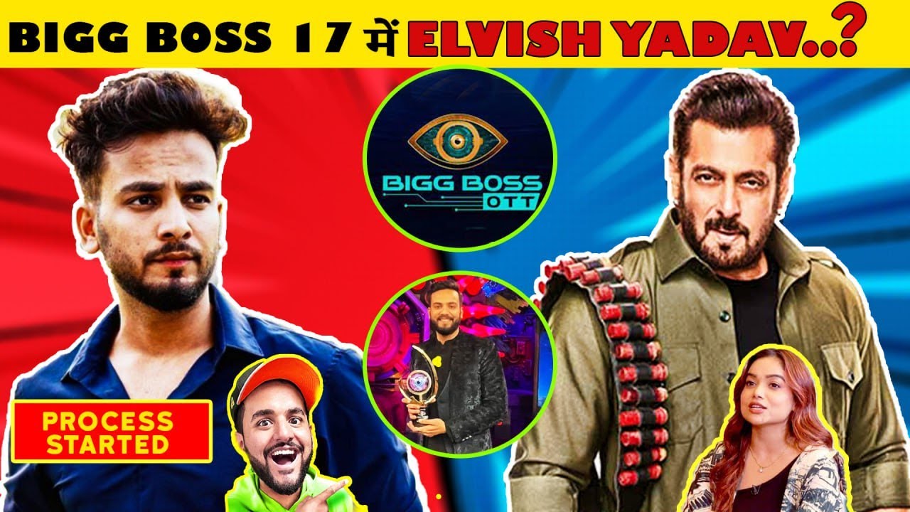 Elvish Yadav Entry Confirm In Bigg Boss 17, Reveal BB17 Full ...