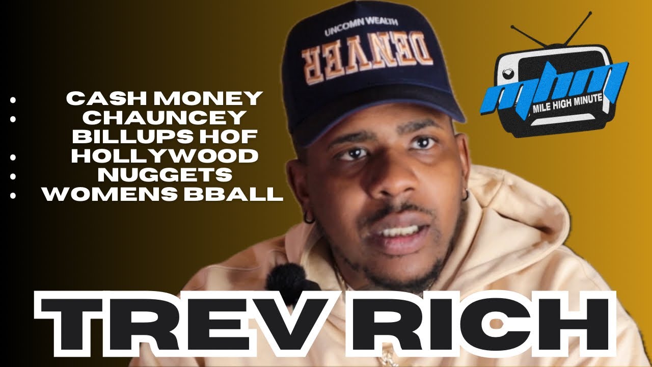 Trev Rich: Jail, Details Behind Cash Money Deal, Chauncey Billups ...