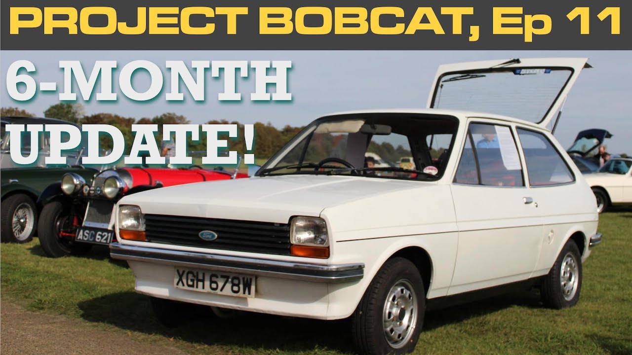 Mk1 Ford Fiesta 1.1L Restoration Episode 11: Final tweaks and 6-month ...