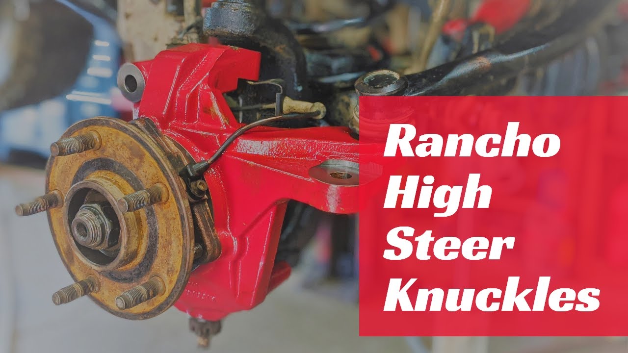Rancho High Steer Knuckles - Install with Throttle Gals Writer Keri ...