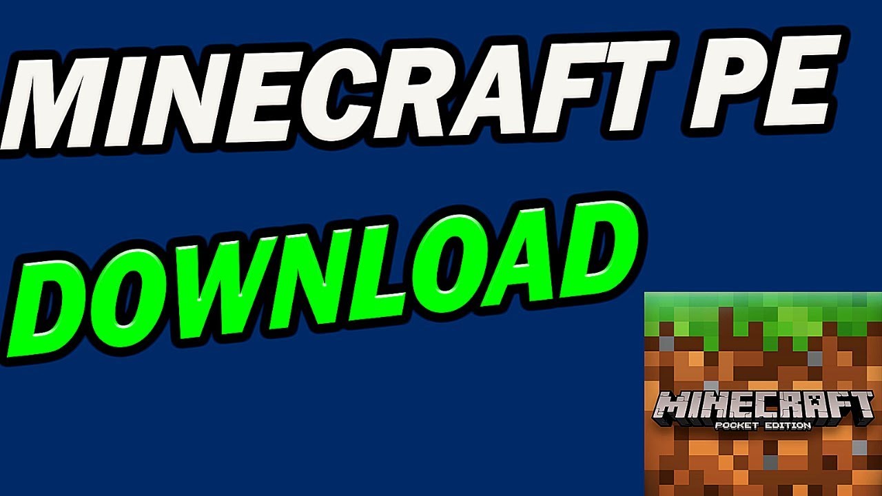 Minecraft PE Free Download - How to Get Minecraft Pocket Edition Free ...