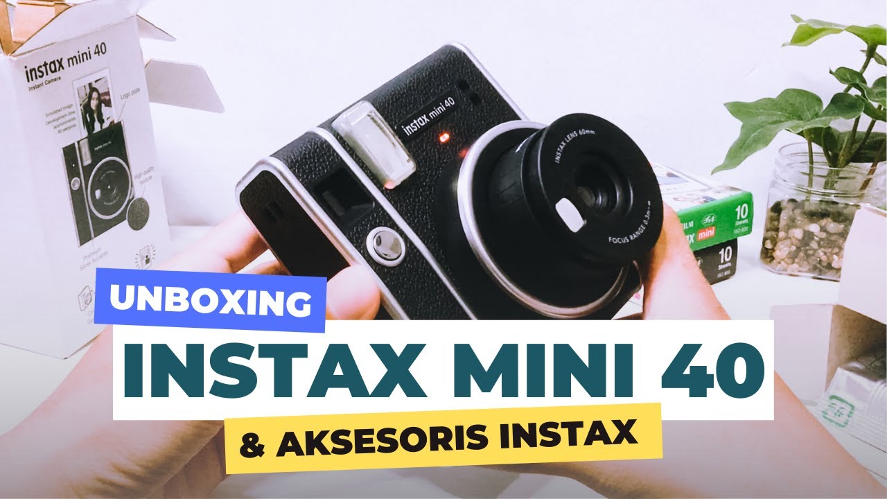 Unboxing FUJIFILM Instax Mini 40 | Review Instax Mini 40 Indonesia ...