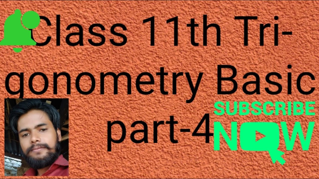 Class 11th Trigonometry (Basic) part-4 - YouTube