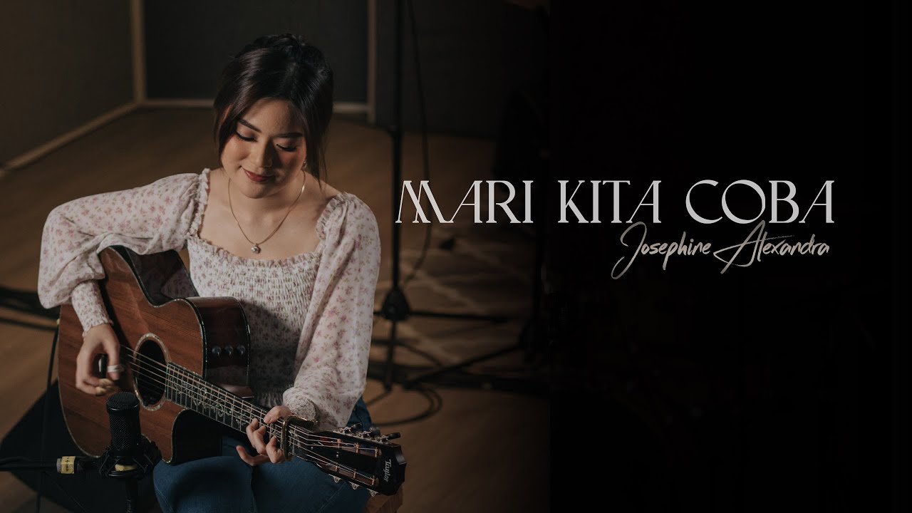 Josephine Alexandra - Mari Kita Coba [Official Music Video] | TikTok ...