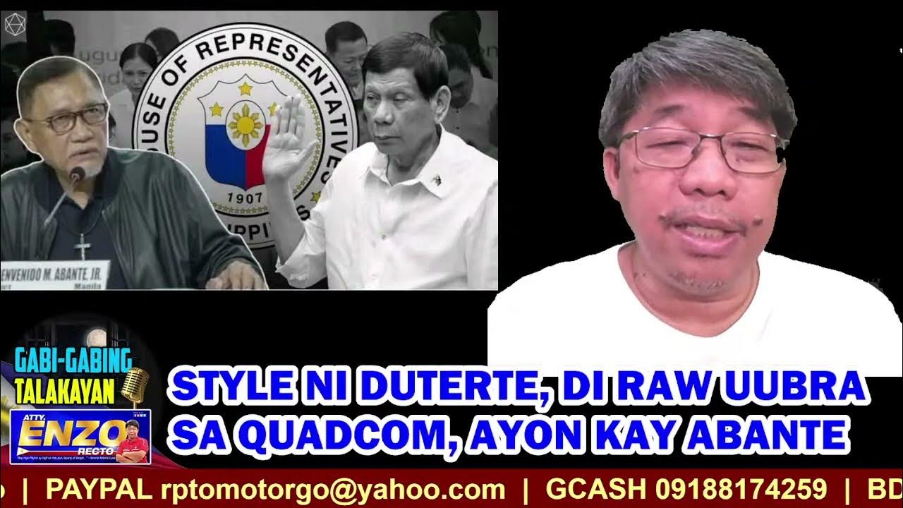 STYLE NI DUTERTE, DI RAW UUBRA SA QUADCOM, AYON KAY ABANTE - YouTube