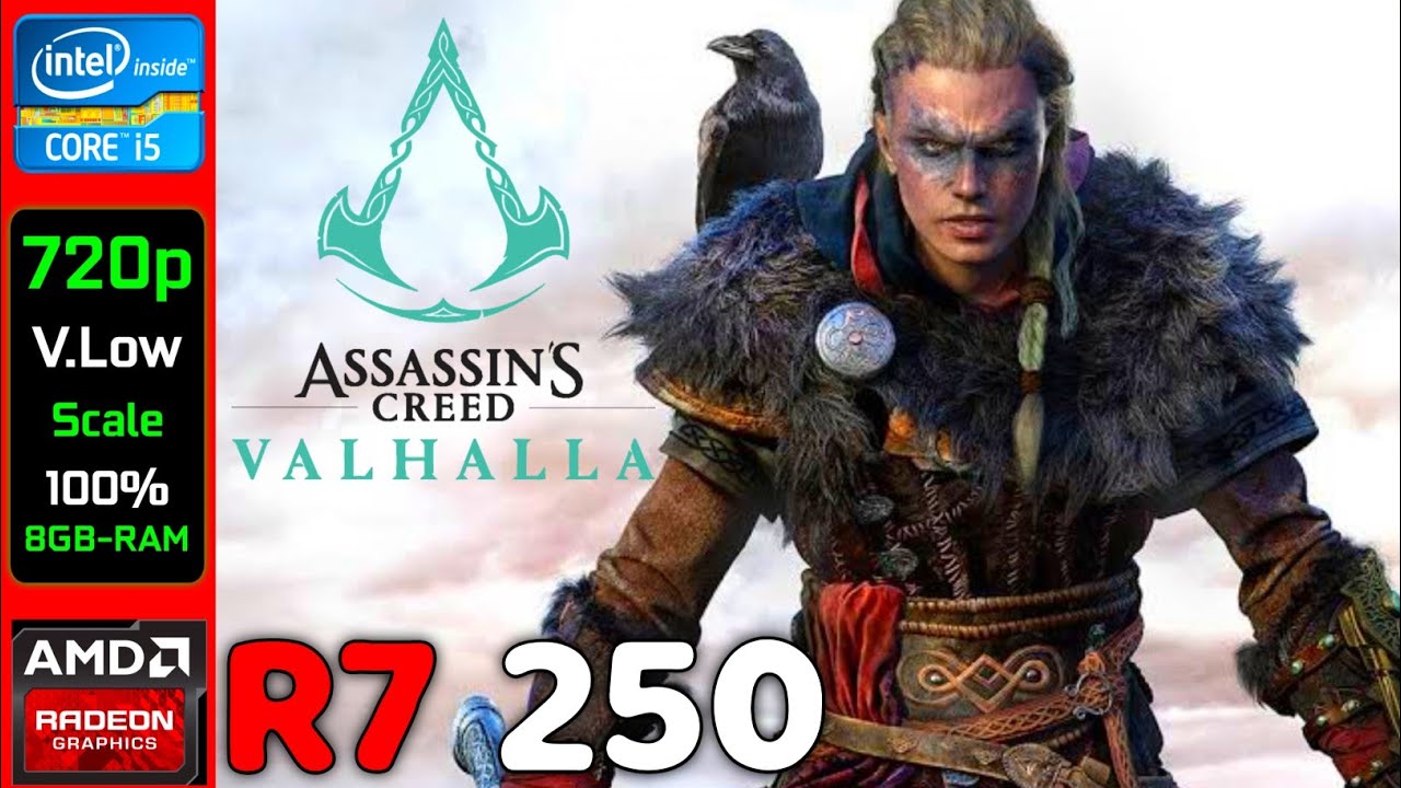 Assassin's Creed Valhalla | AMD R7 250 2GB + i5 2500K In 2023! | 720p ...